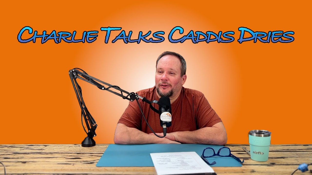 Dry January: Caddis – charliesflybox